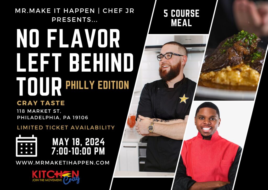 No Flavor Left Behind Tour Tickets - Mr Make it Happen
