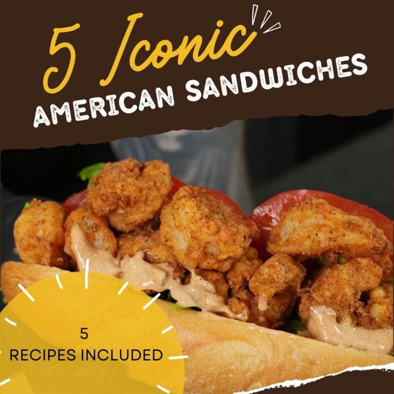 5 Iconic American Sandwiches You Need to Make